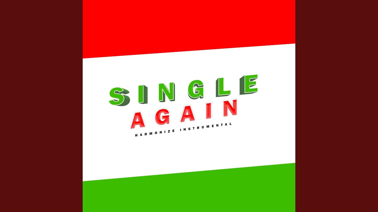 Single Again Instrumental - YouTube
