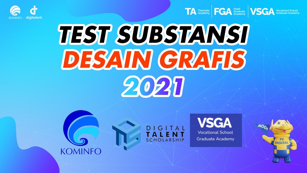 TES SUBSTANSI DESAIN GRAFIS VSGA DIGITALENT KOMINFO 2021 - YouTube