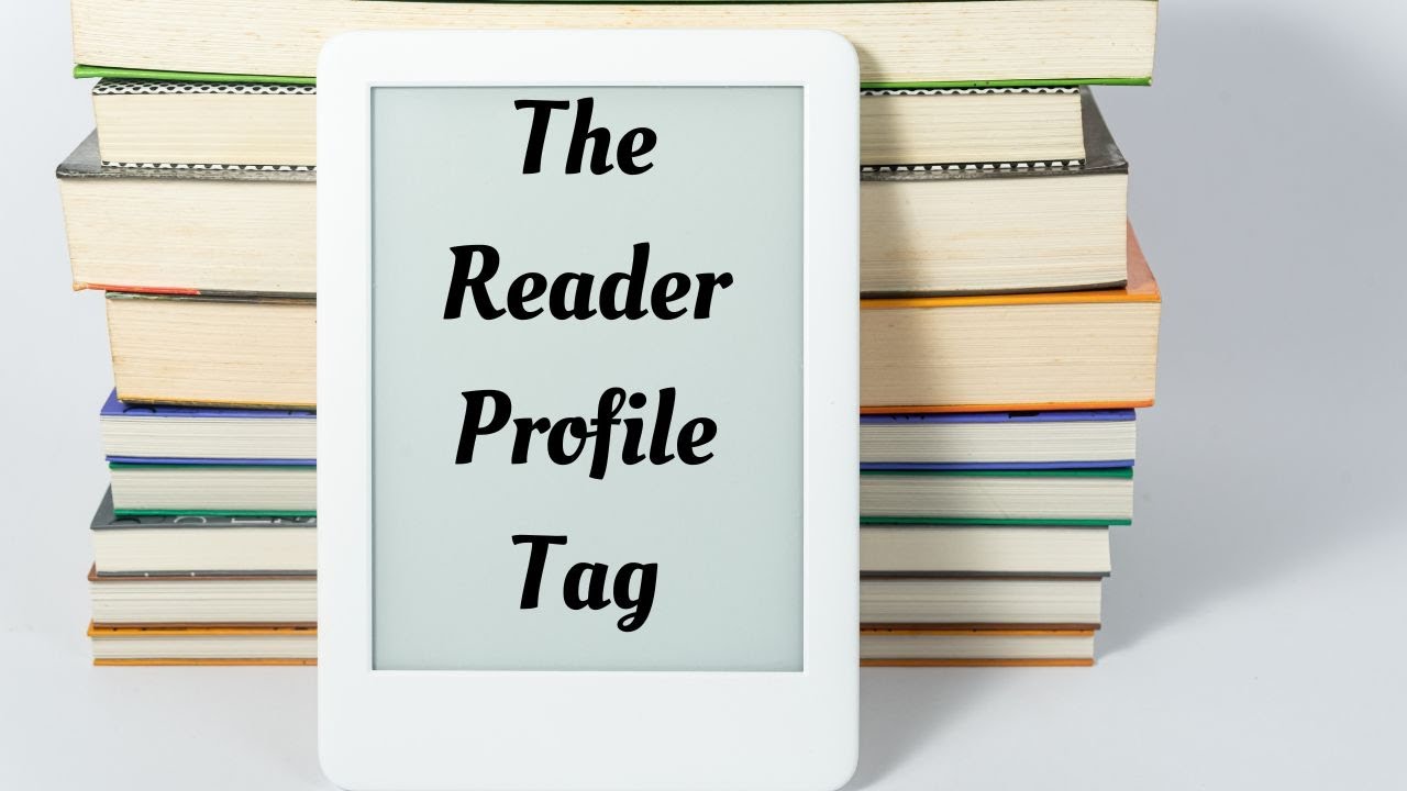 Tag Tuesday: The Reader Profile Tag - YouTube