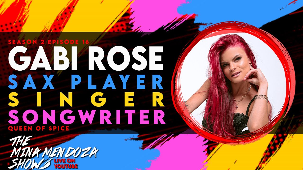 Gabi Rose Interview | The Mina Mendoza Show S2E16 - YouTube