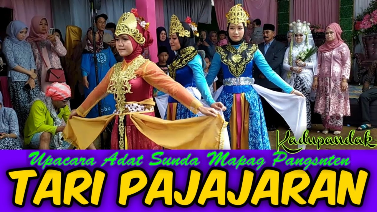 TARI PAJAJARAN | Upacara Adat Sunda Mapag Panganten - YouTube