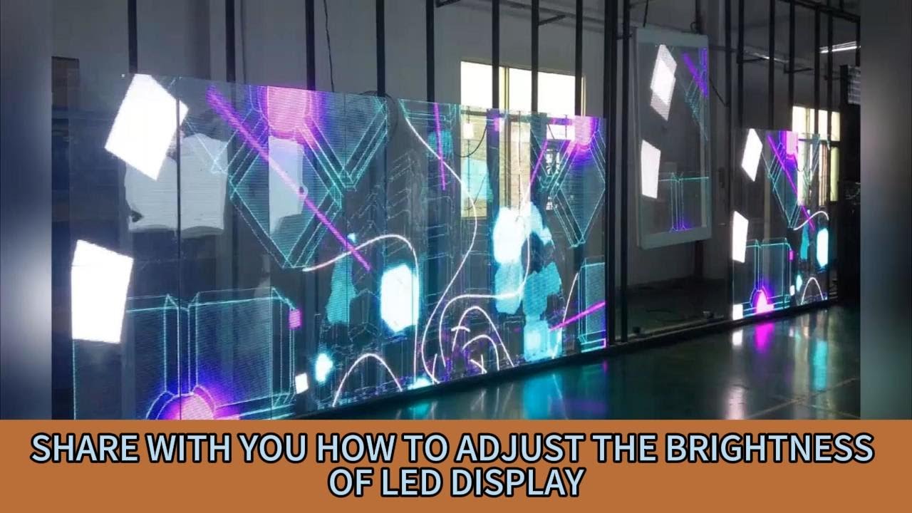 SHARE WITH YOU HOW TO ADJUST THE BRIGHTNESS OF LED DISPLAY - YouTube