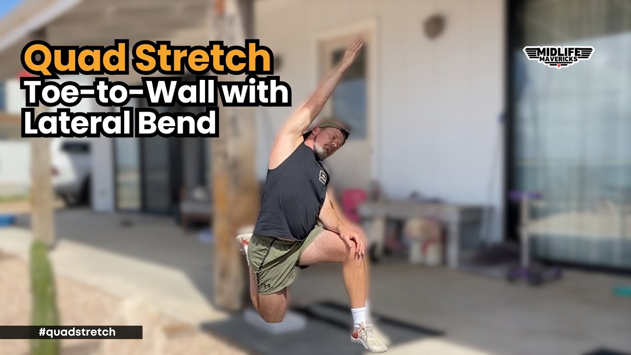 Quad Stretch, Toe to Wall with Lateral Bend - YouTube