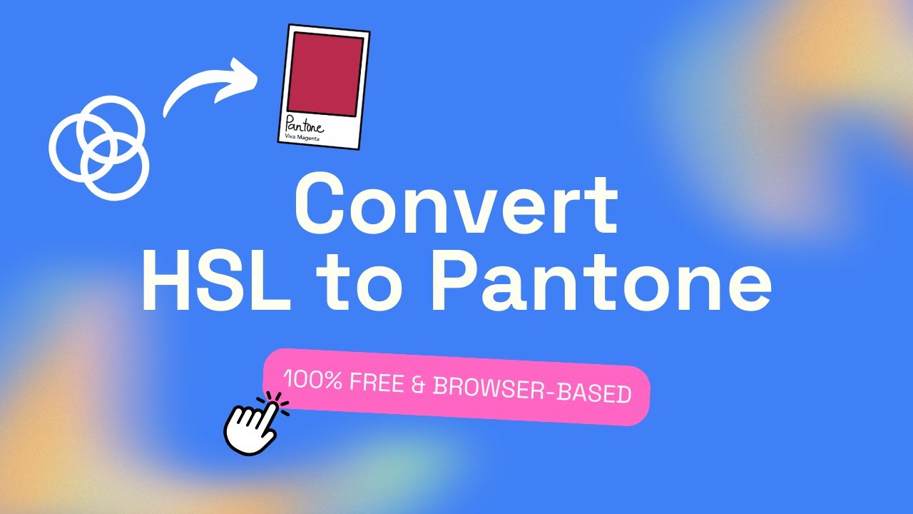 Convert HSL colors to Pantone format - YouTube