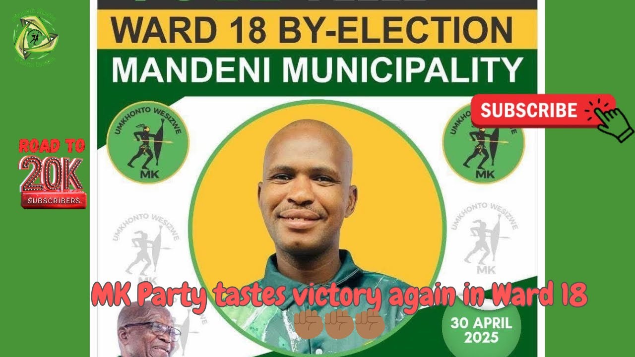 MK Party wins another Ward in KZN in by-election: Ward 18 Mandeni is ...