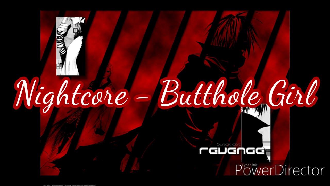 Nightcore Butthole Girl Ft Craig Xen And Xxxtentacion Youtube