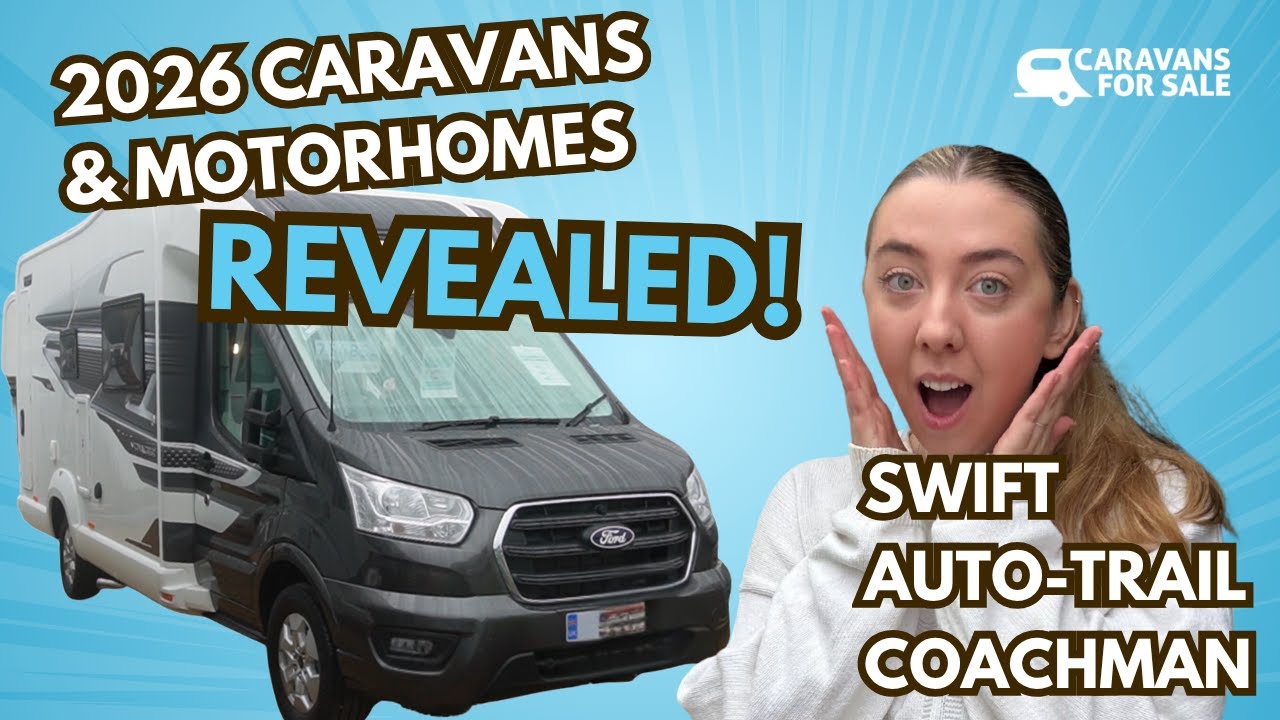 We Got A First Look at 2026 Swift, Coachman & Auto-Trail Launches - YouTube