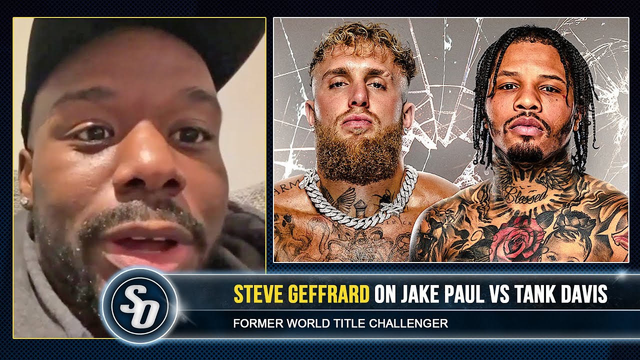 Jake Paul MAIN SPARRING PARTNER on TANK DAVIS: 'HE HAS TO TAKE RISKS!!' - Steve Geffrard - YouTube