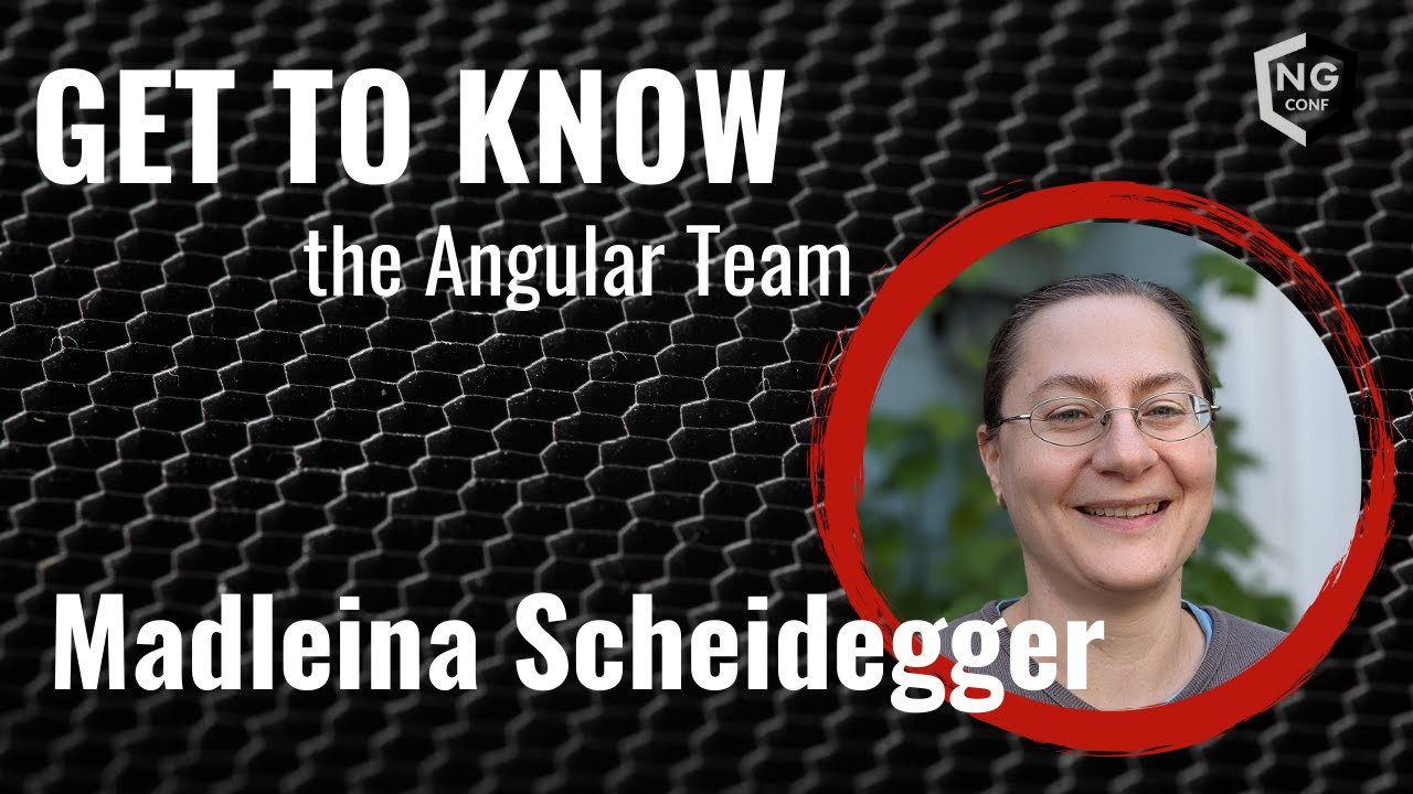 Get to Know the Angular Team | Madleina Scheidegger | ng-conf 2022 - YouTube