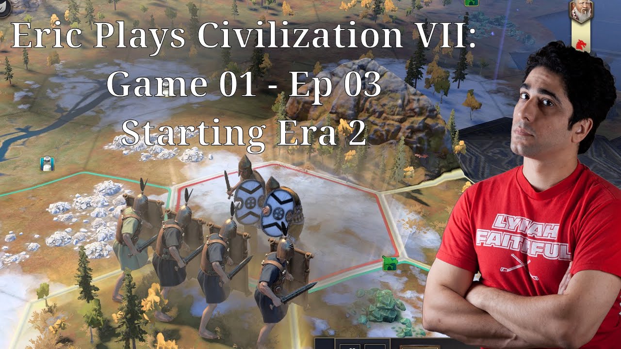 #extralife Eric Plays Civ VII Ep 03 - Game 01 - Starting Era 2 - YouTube