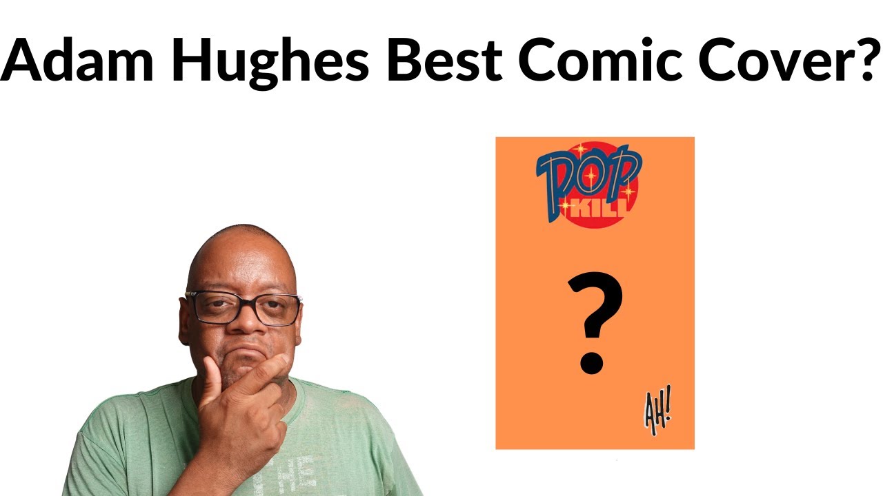 Classic Adam Hughes Comic Book Cover Pop Kill #1 - YouTube