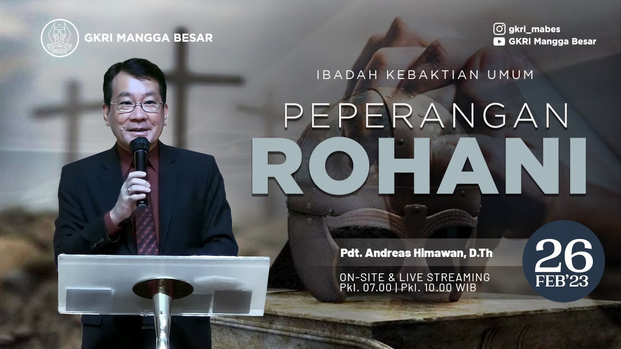 Ibadah Umum GKRI Mangga Besar | Minggu, 26 Februari 2023 | Pk. 10.00 ...