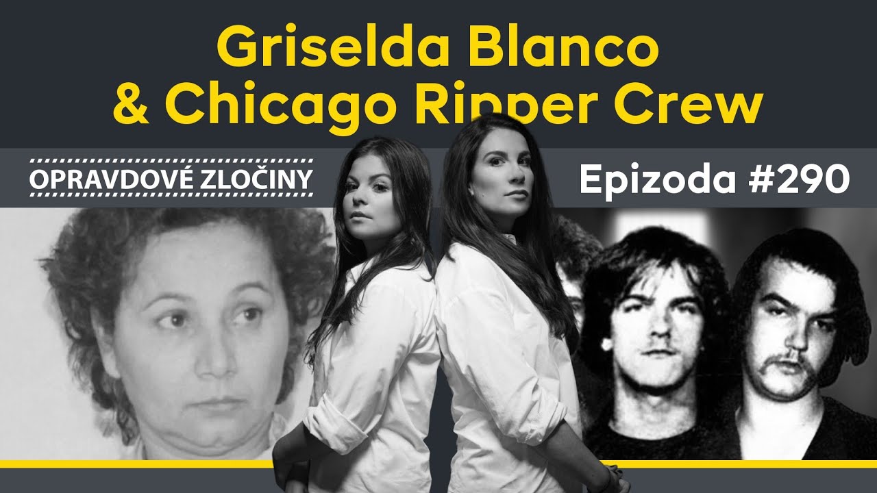 #290 - Griselda Blanco & Chicago Ripper Crew - YouTube