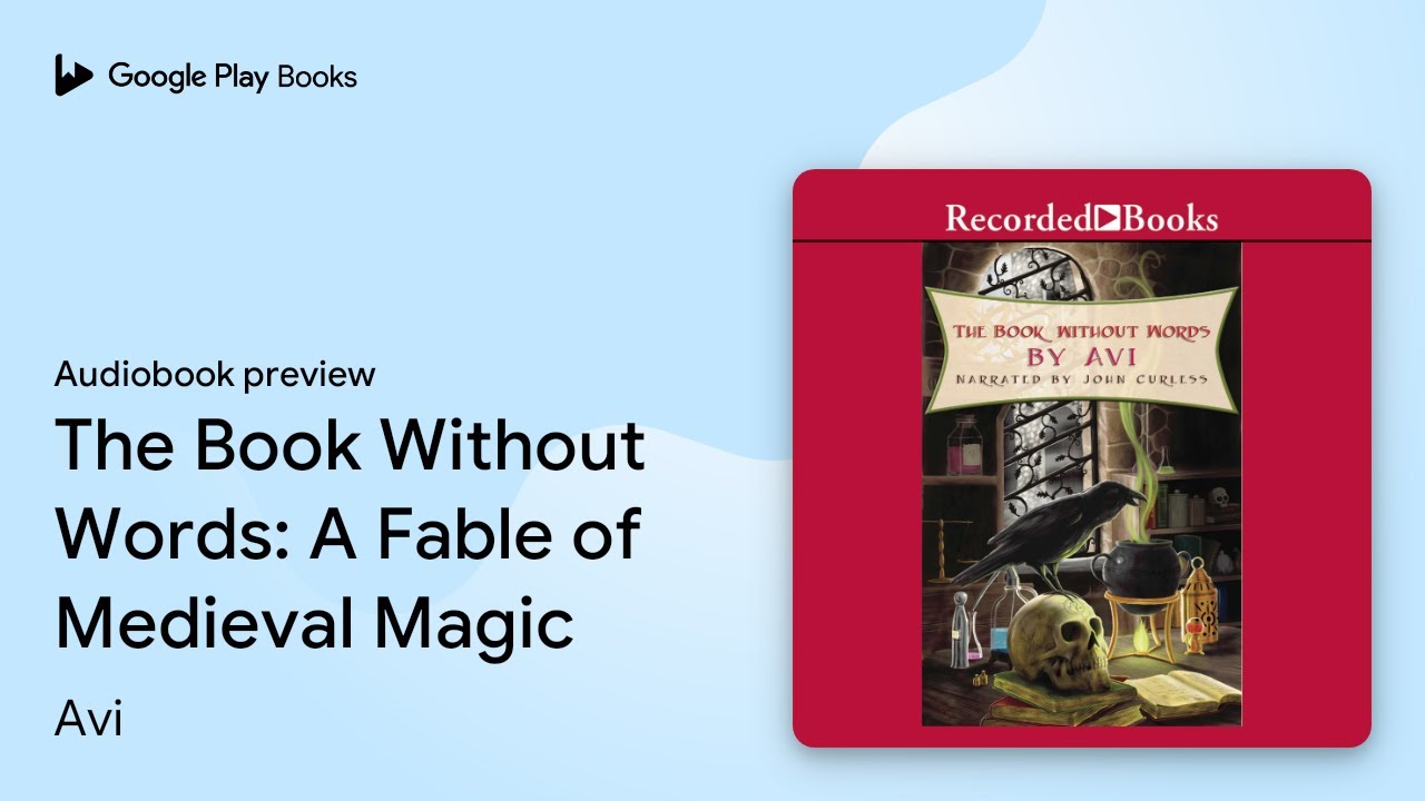 The Book Without Words: A Fable of Medieval… by Avi · Audiobook preview ...