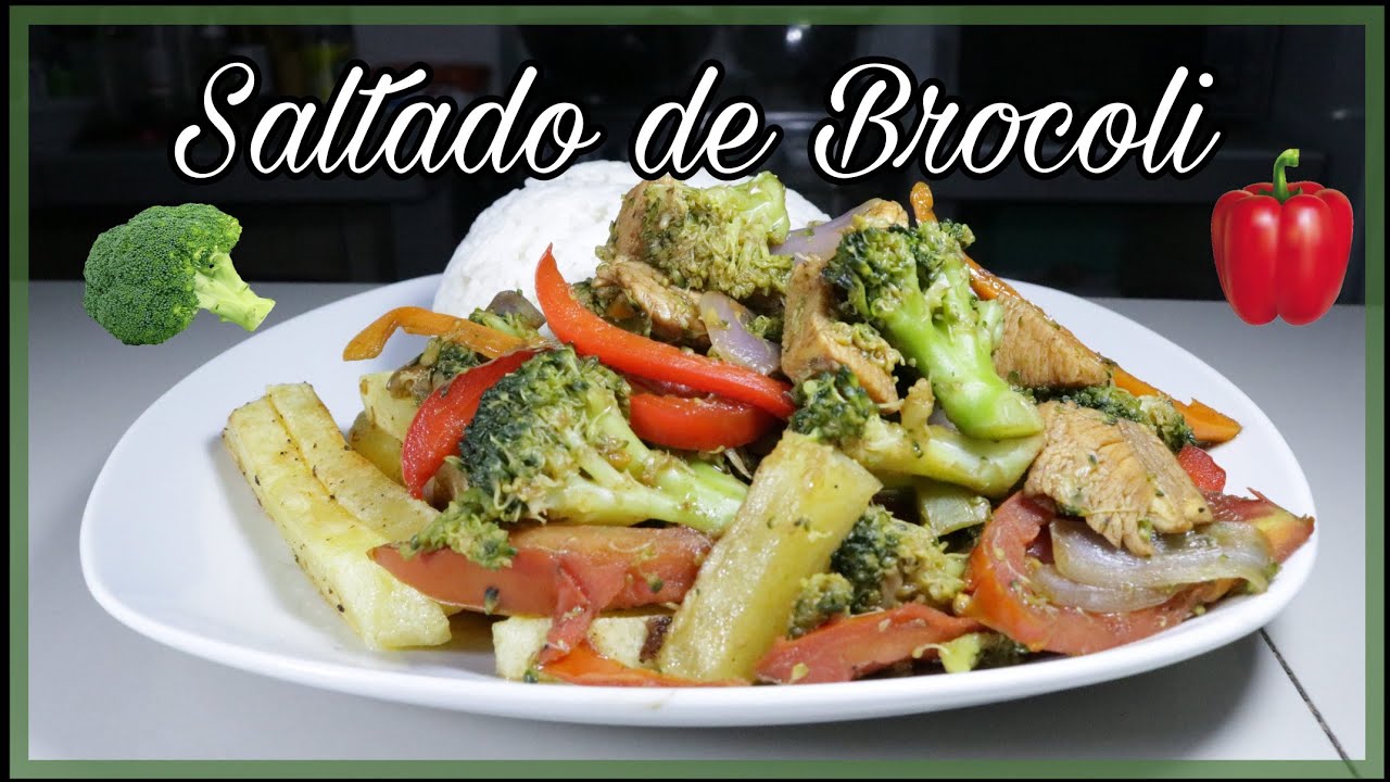 SALTADO DE BROCOLI CON POLLO🐔Recetas de Comida 😋Saludable y Delisiosa ...