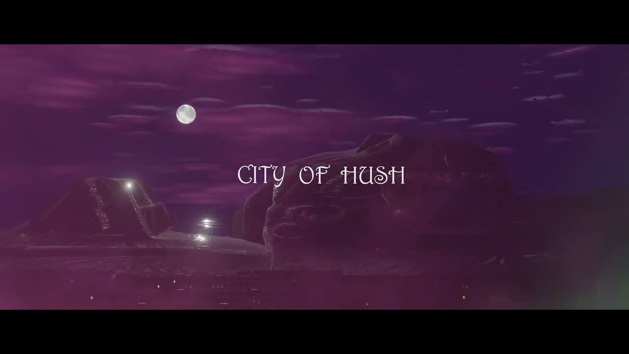City of Hush - YouTube