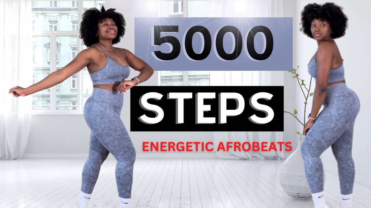 FAST 5000 STEPS IN 30 MIN | 5000 STEPS LOW IMPACT AFROBEATS WORKOUT ...