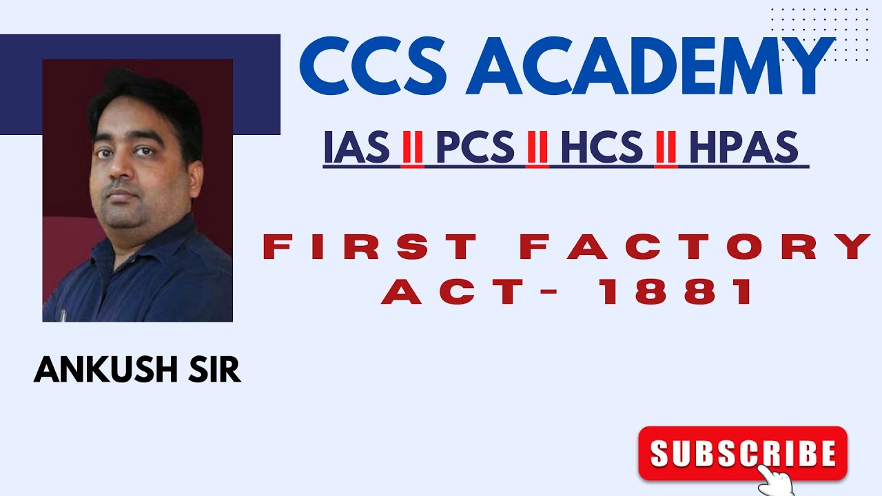 FIRST FACTORY ACT 1881:- By Ankush Sir - YouTube