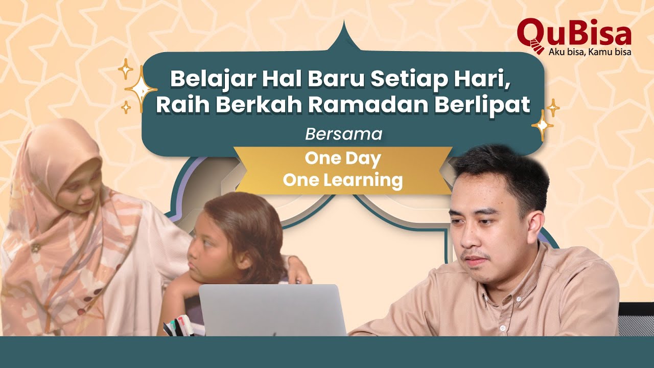 Belajar Hal Baru di Bulan Ramadan - One Day One Learning Challenge ...