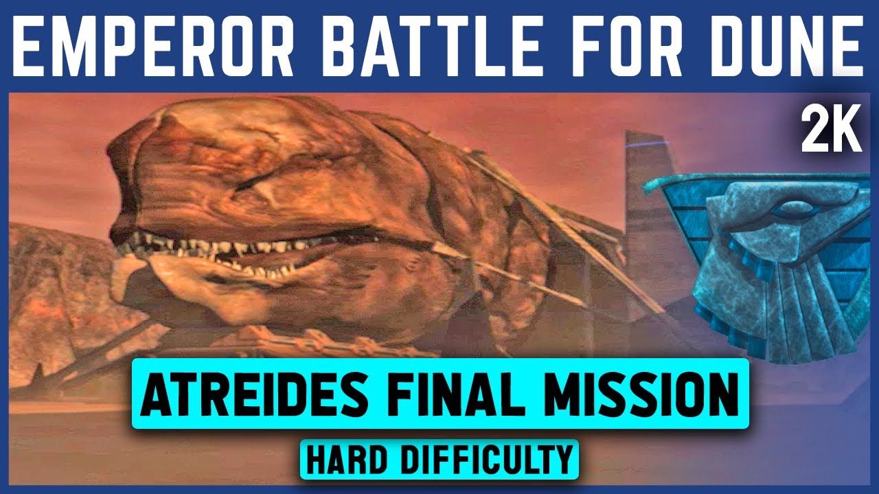 Emperor: Battle For Dune - Atreides Final Mission - Hard Difficulty ...