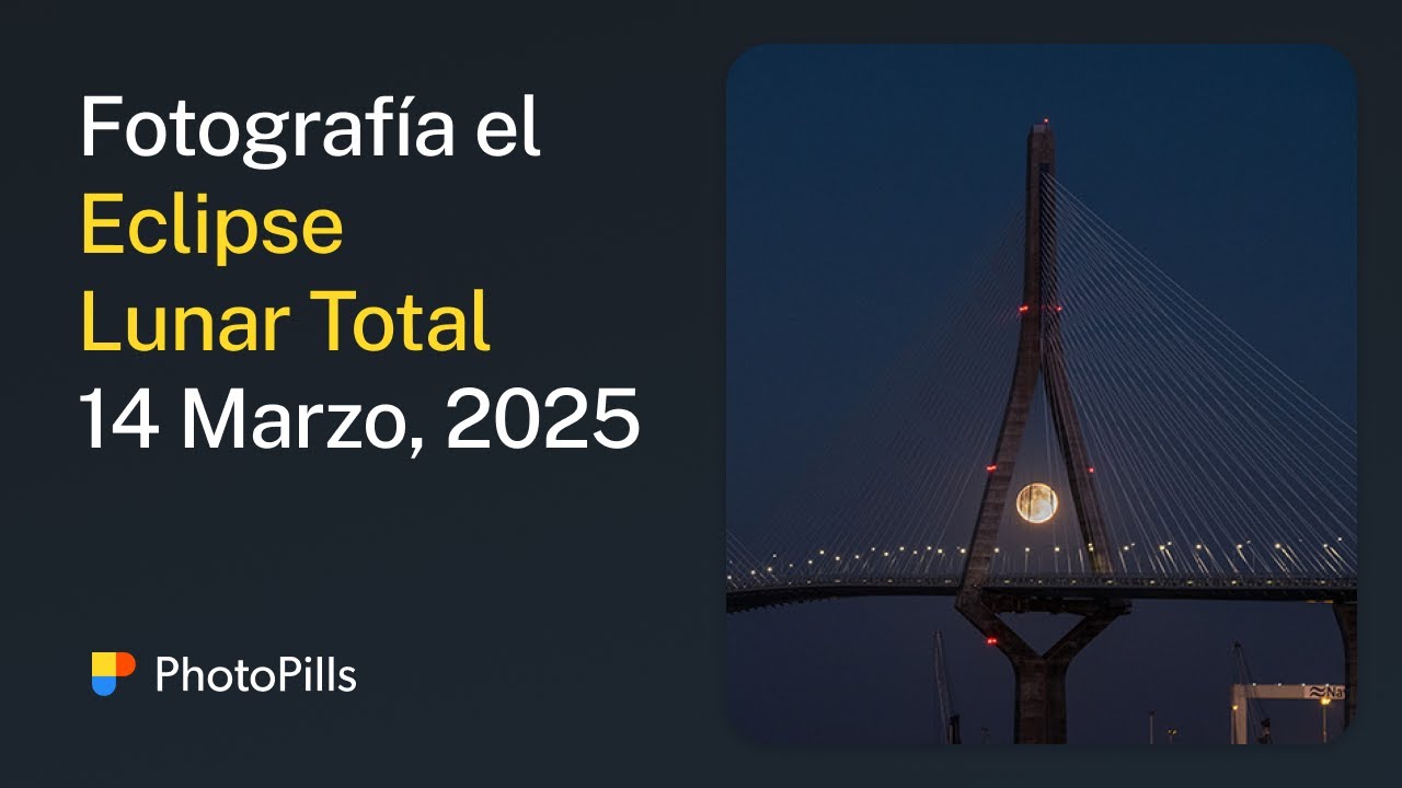 Cómo Fotografiar el Eclipse Lunar Total del 14 de Marzo, 2025 ...