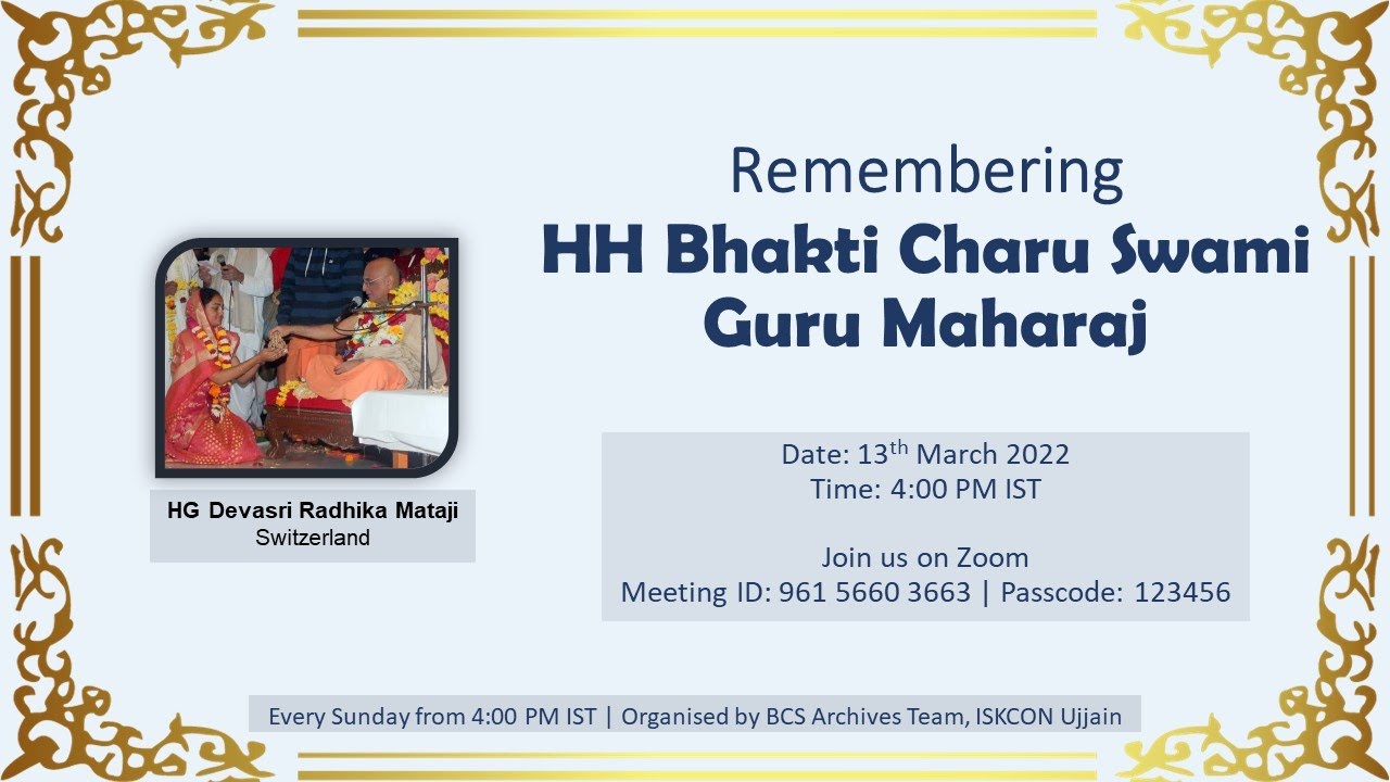 Remembering | Bhakti Charu Swami Maharaj | HG Devasri Radhika Devi Dasi ...