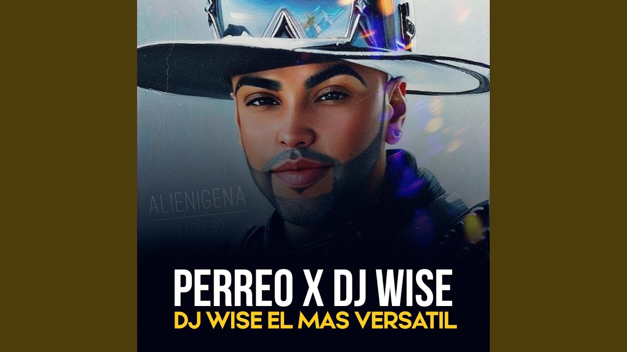 Perreo x Dj Wise - YouTube Music