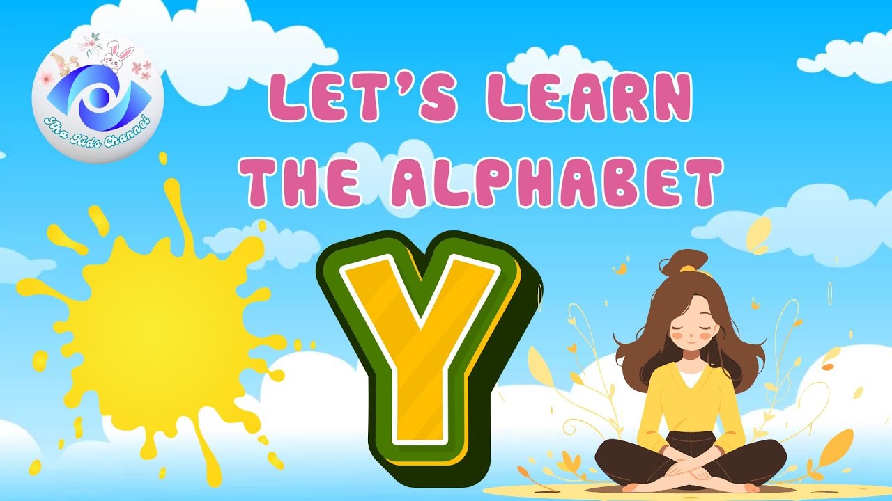 LET’S LEARN THE ALPHABET – LETTER Y | AHA KIDS CHANNEL - YouTube