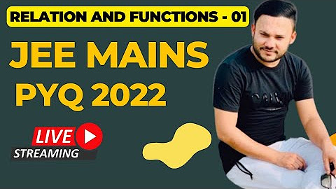Relation And Functions JEE MAINS PYQ - YouTube