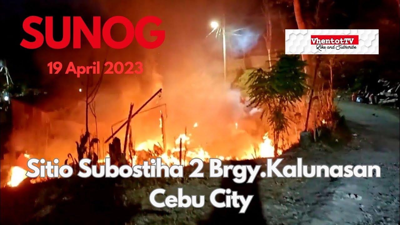 SUNOG sa Sitio Subostiha 2 Brgy.Kalunasan Cebu City (19April2023) - YouTube