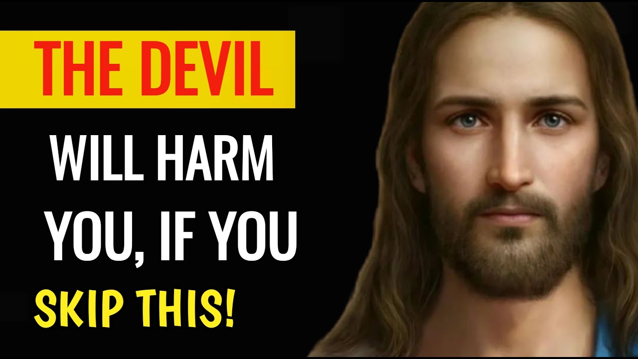 God Says: The Devil will harm You | god message for you today | Bible ...