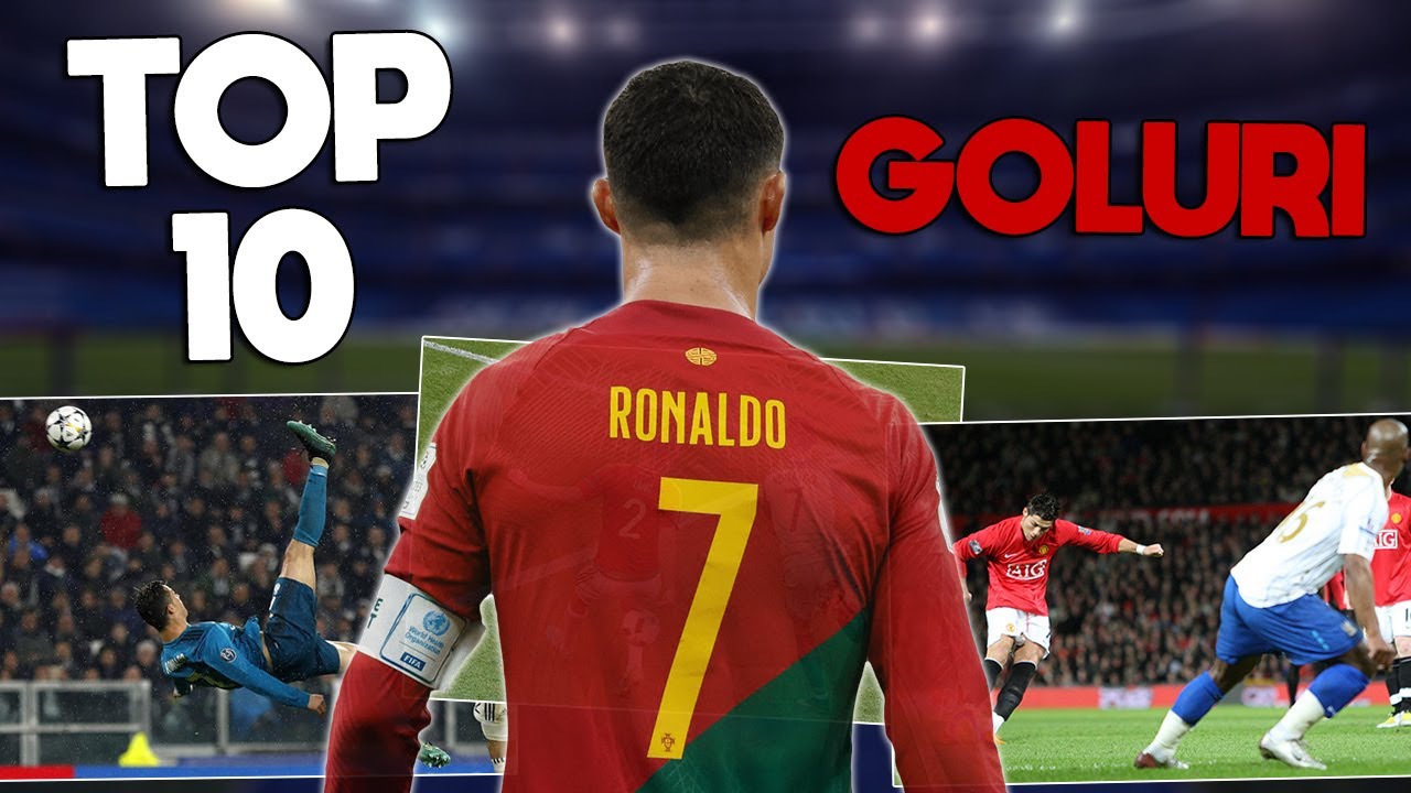 TOP 10 Cele mai FRUMOASE GOLURI marcate de RONALDO - YouTube