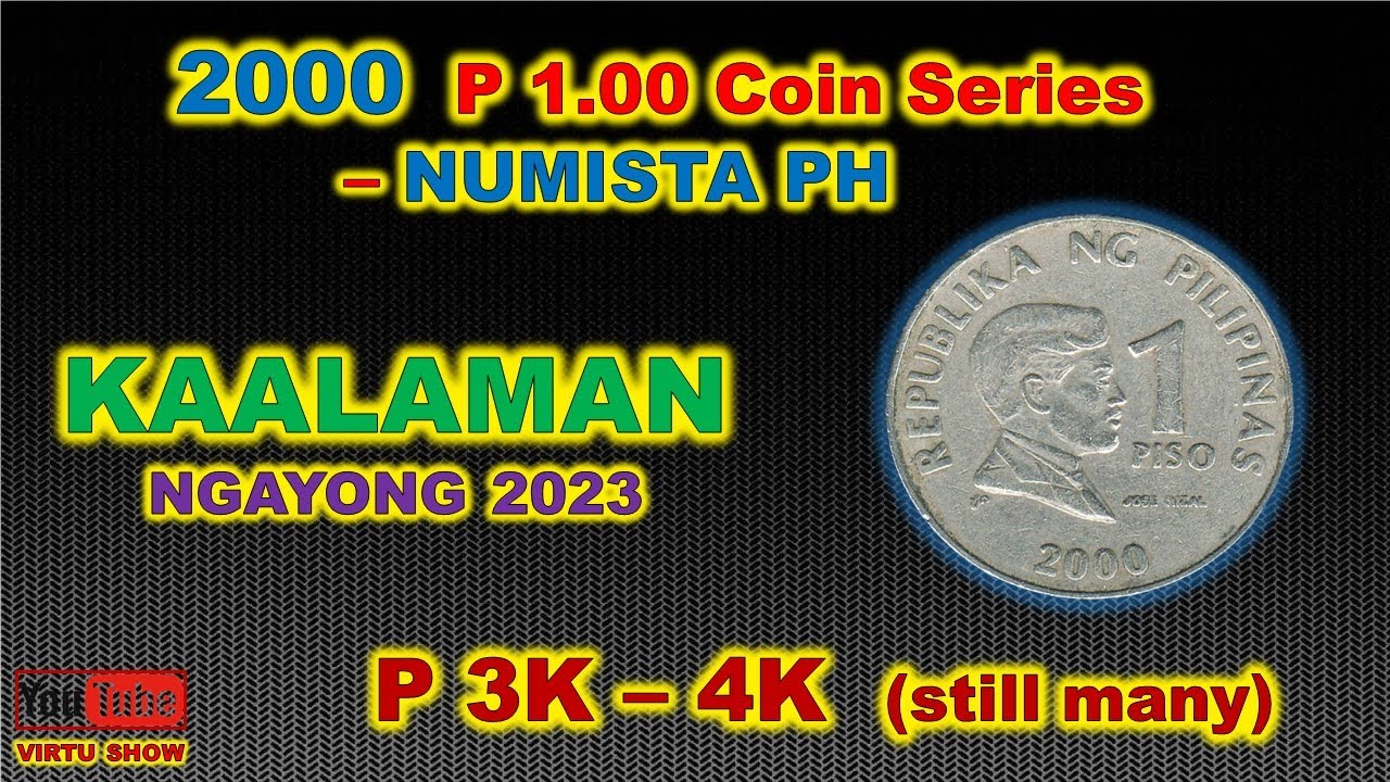 Year 2000 P1.00 Series Coin | Updated Bentahan sa Numista-PH @2023 ...
