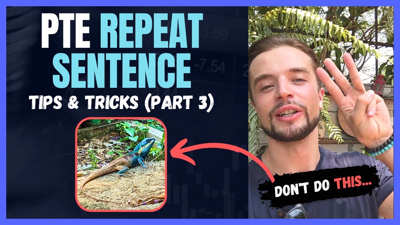 PTE Repeat Sentence Tips and Tricks: How to Ace the Task (PART 3) - YouTube