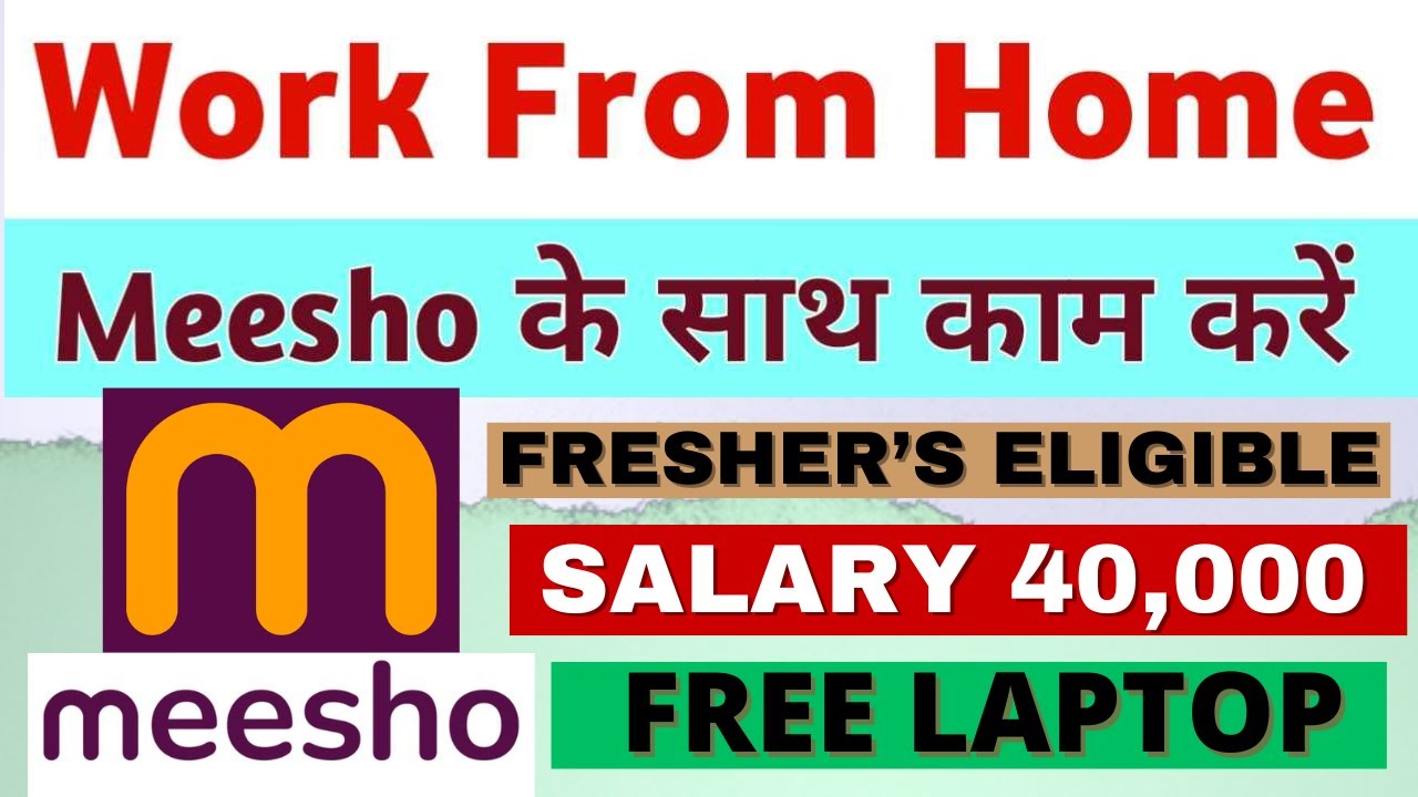 Meesho Recruitment 2024 | Meesho Vacancy 2024 | Work From Home Jobs ...