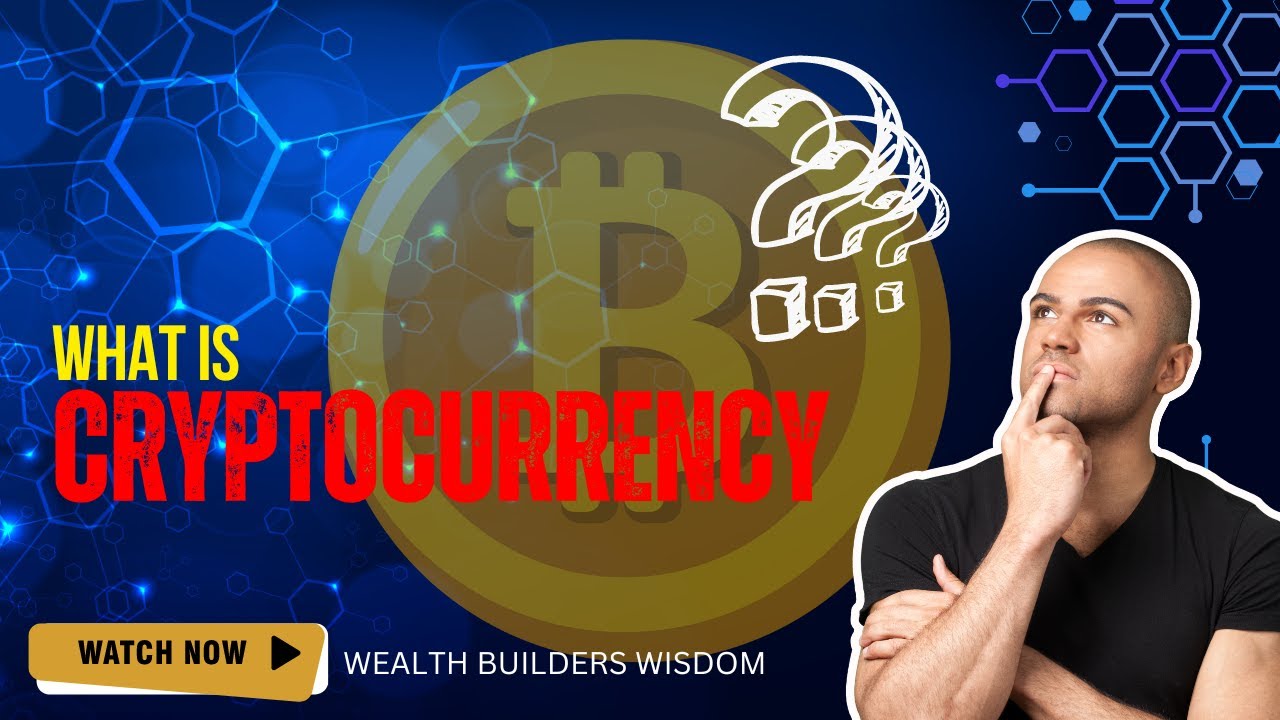 Cryptocurrency Explained: Redefining Transactions and Security - YouTube