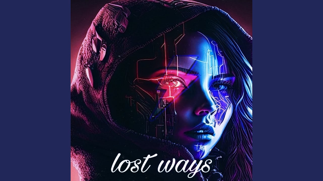 Lost Ways - YouTube