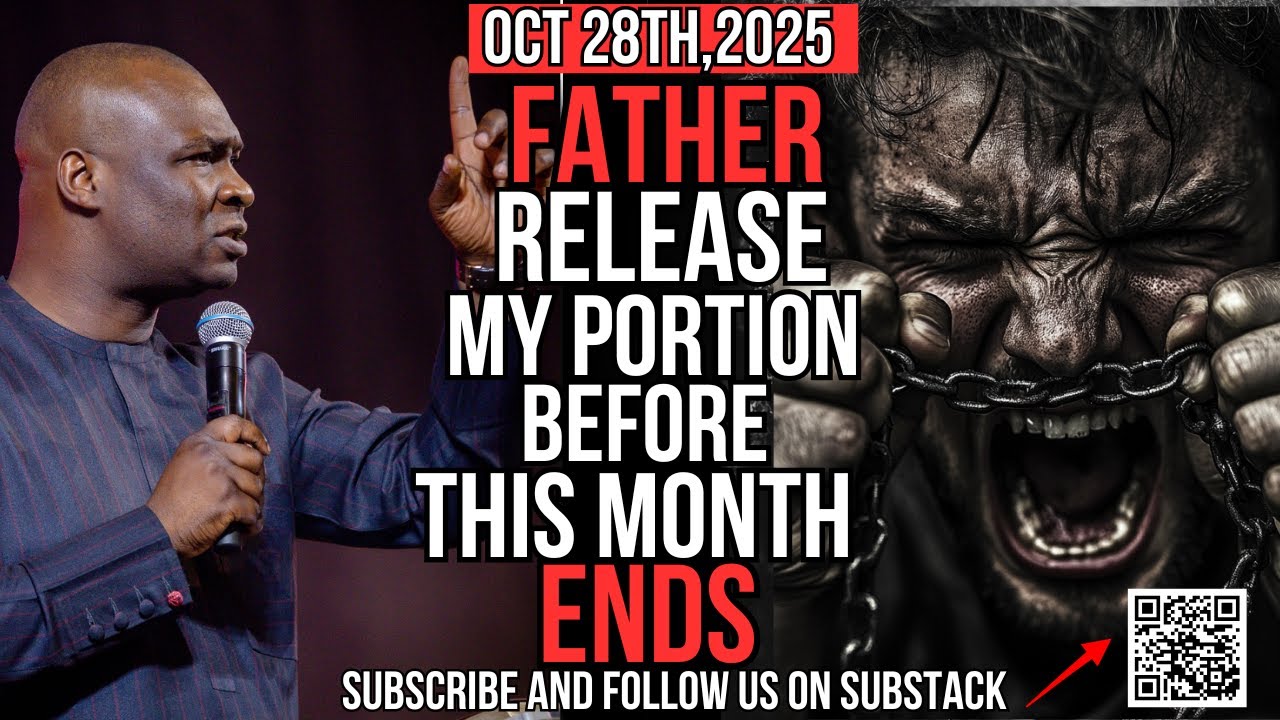 Father, Release My Portion Before This Month Ends! | Deliverance Prayer ...