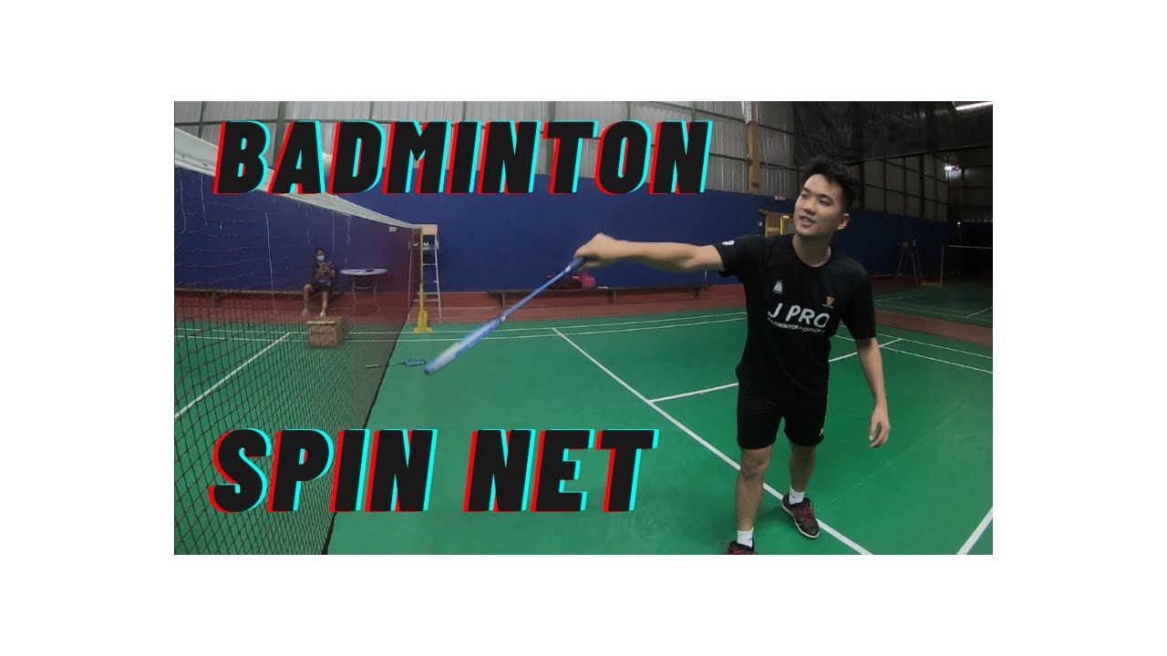 Episode 4 - Badminton Spin Netshot - YouTube