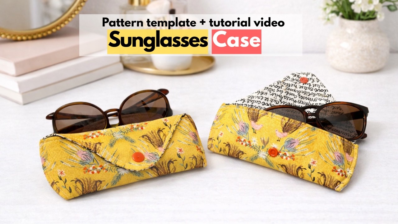 🕶️ DIY Sunglasses Case Sewing Project | Easy Sewing Tutorial | Perfect ...