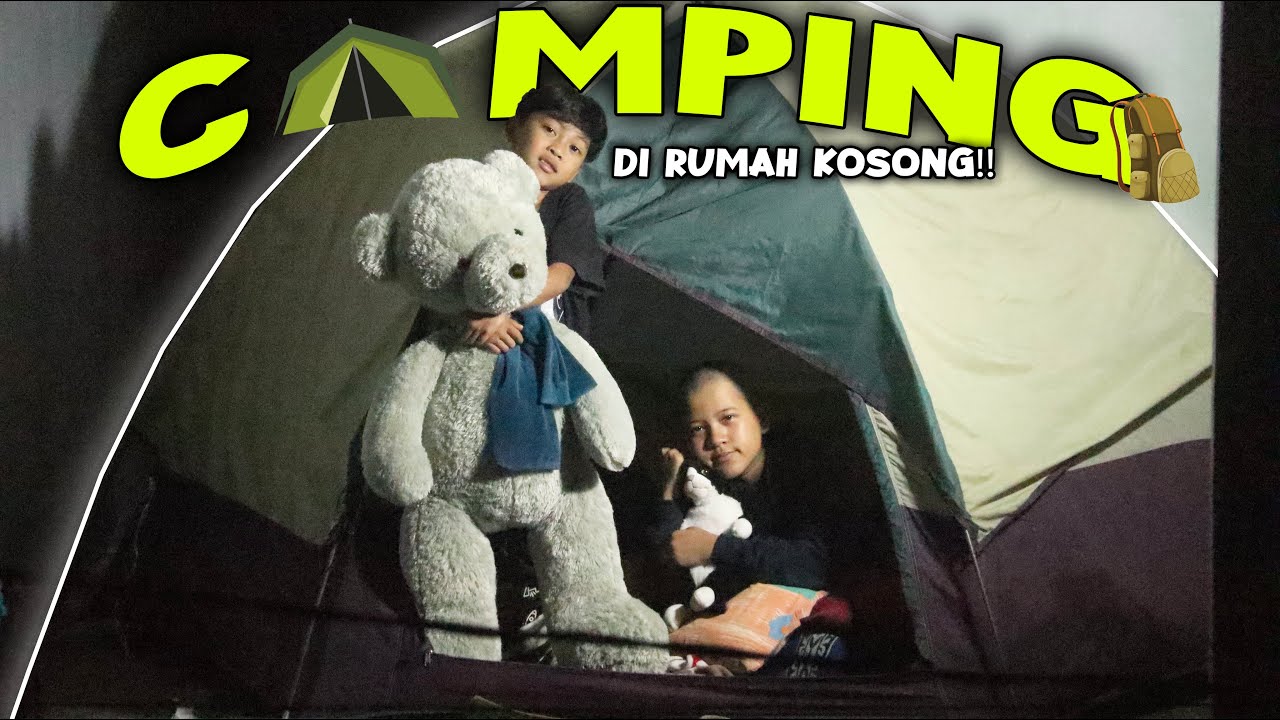 DITDIM CAMPING DIRUMAH KOSONG SAMPAI PAGI!! DITDIM UJI NYALI - YouTube