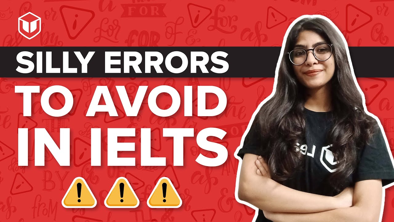 Do Not Make These 6 Silly Mistakes In Your IELTS Exam Leap Scholar do-not-make-these-6-silly-mistakes-in-your-ielts-exam-leap-scholar