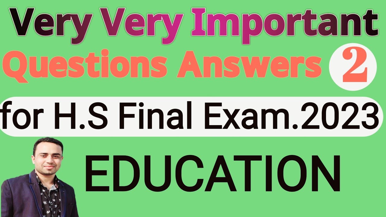Very Very Important Question Answer for 2023 H.S Final Exam.|Education ...
