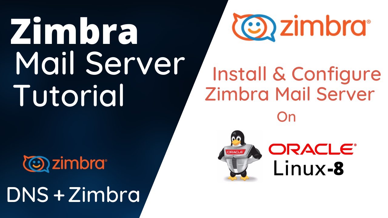 Install and Configure Zimbra on Oracle Linux 8 - YouTube
