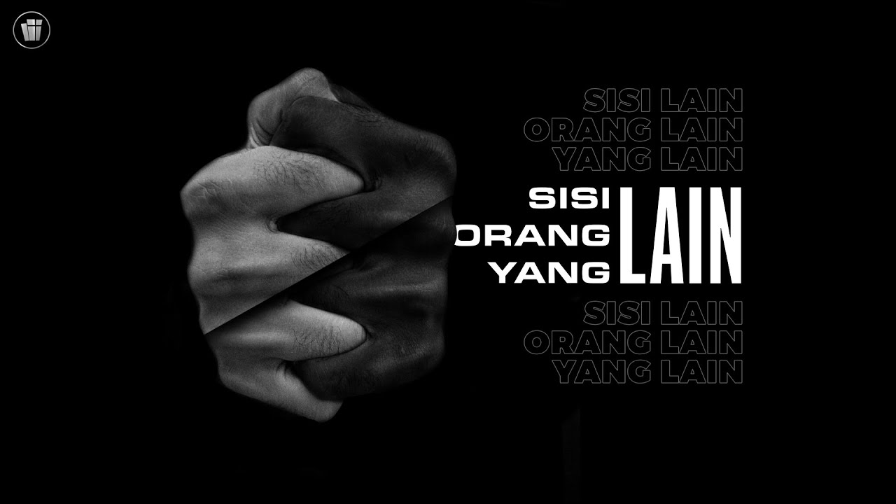 Sisi Lain Orang Lain Yang Lain | Minggu, 14 November 2021 | 11:00 (WIB ...