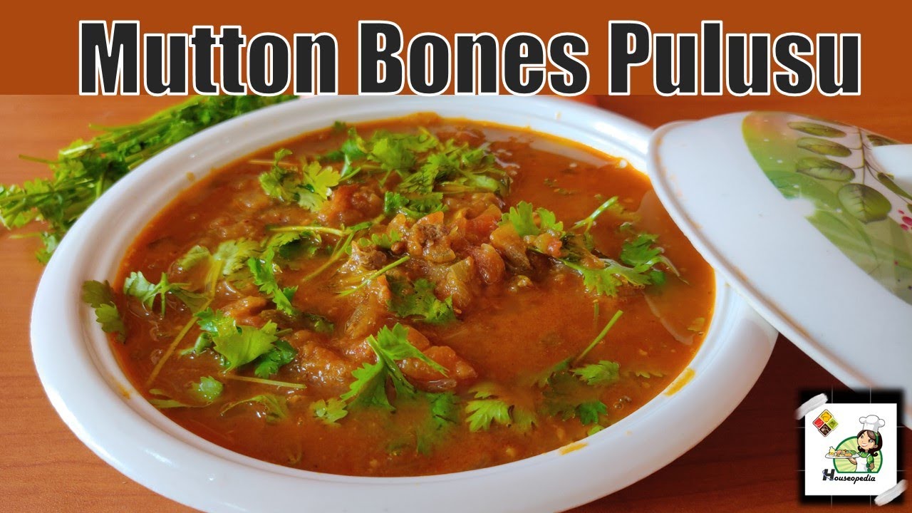 just try and feel the taste | mutton bones pulusu | | mutton recipes ...