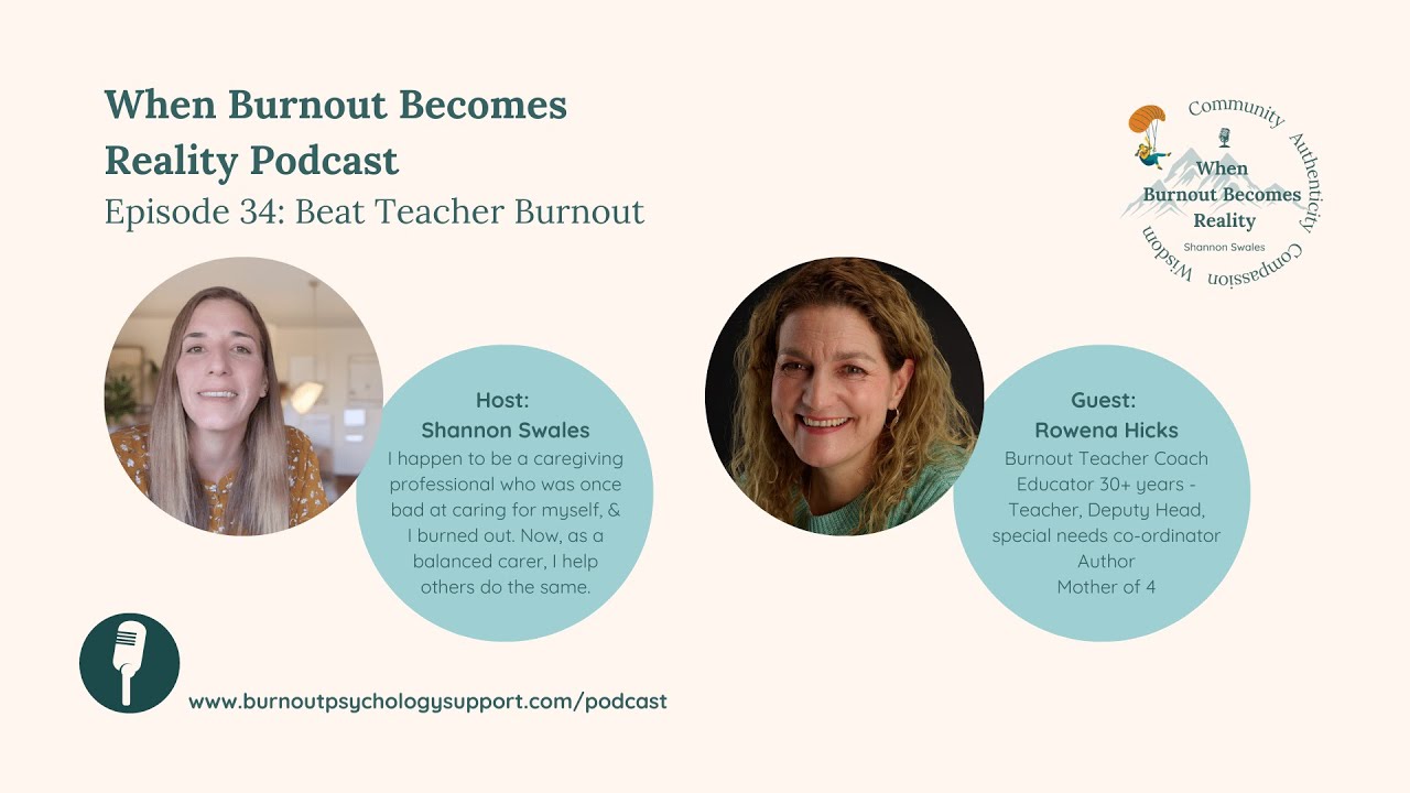 Beat Teacher Burnout with Burnout Coach, Rowena Hicks - YouTube