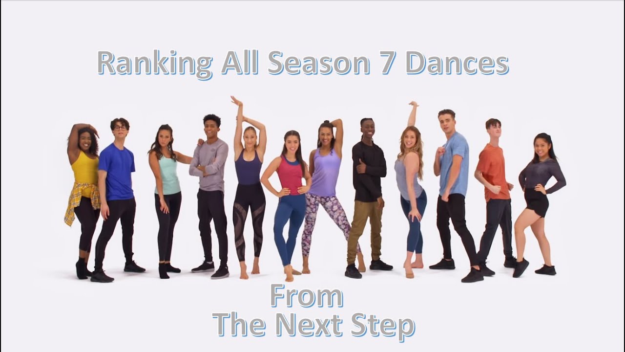 Ranking All The Season 7 Dances from The Next Step - YouTube