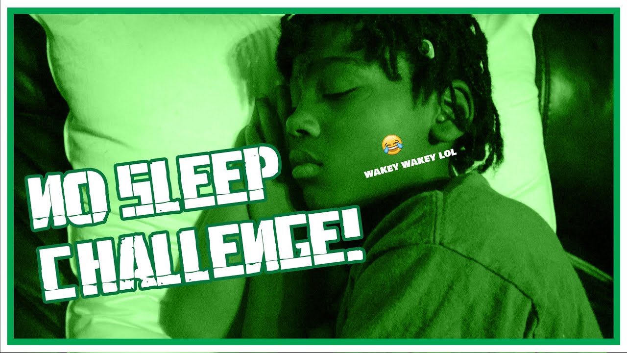 24 HOUR NO SLEEP CHALLENGE! DON'T GO TO SLEEP! - YouTube