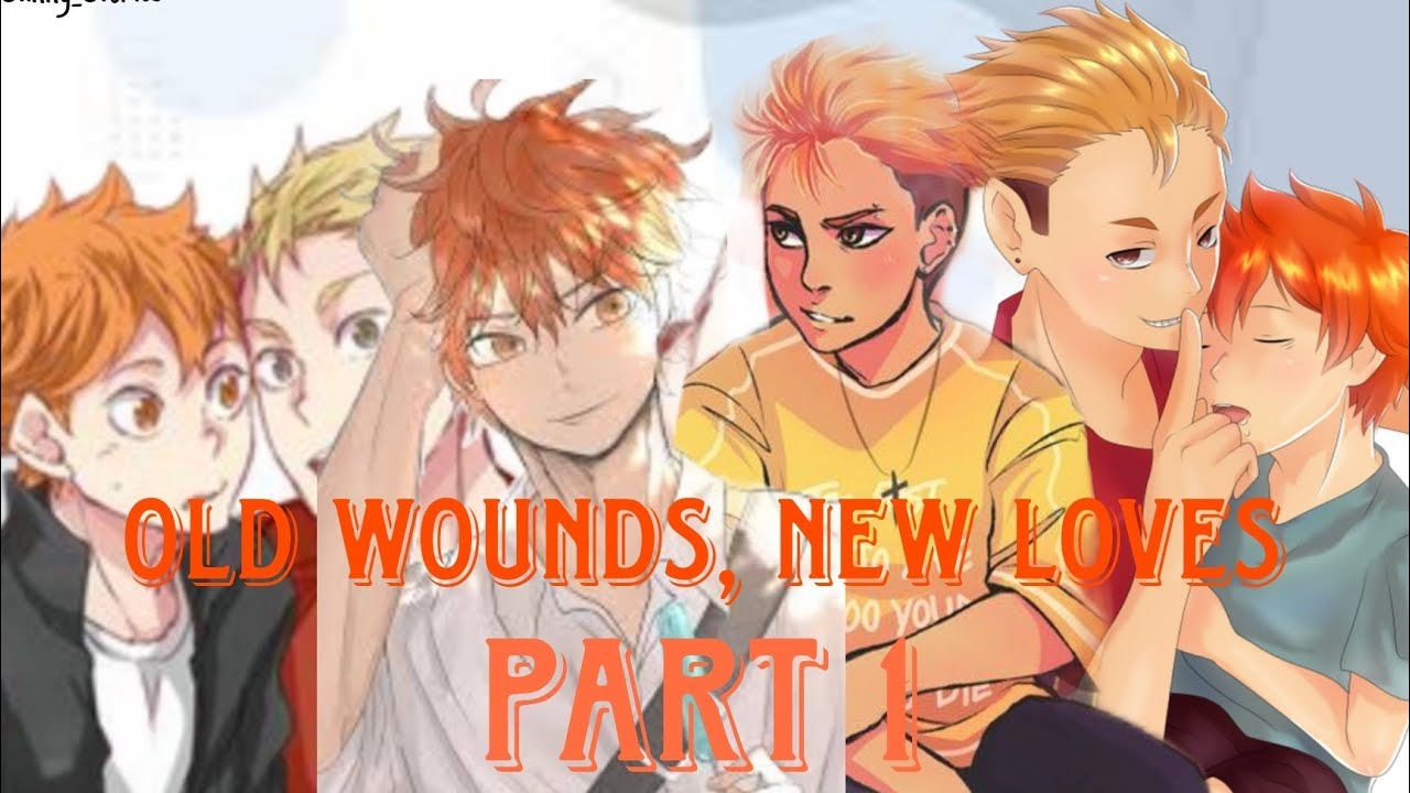 Old wounds, New loves || Part 1 || Teruhina - YouTube